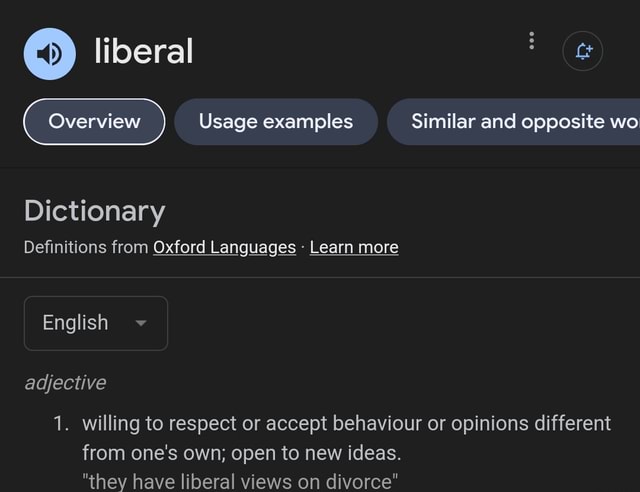 Liberal Usage examples Similar and opposite wo Dictionary Definitions ...