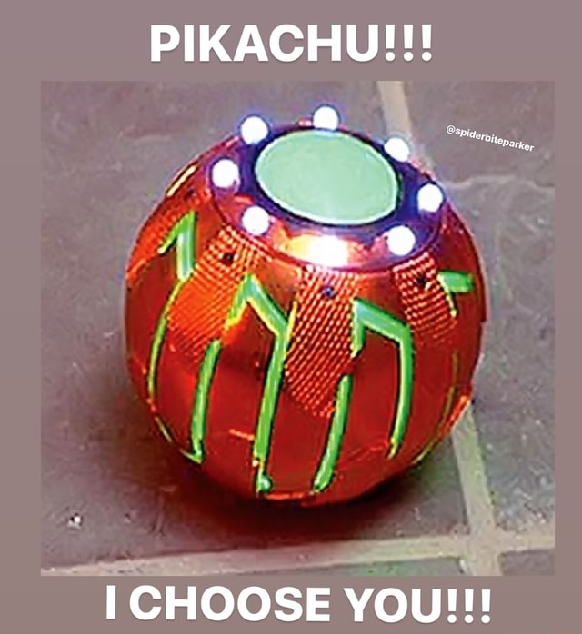 Pikachu Choose You Ifunny