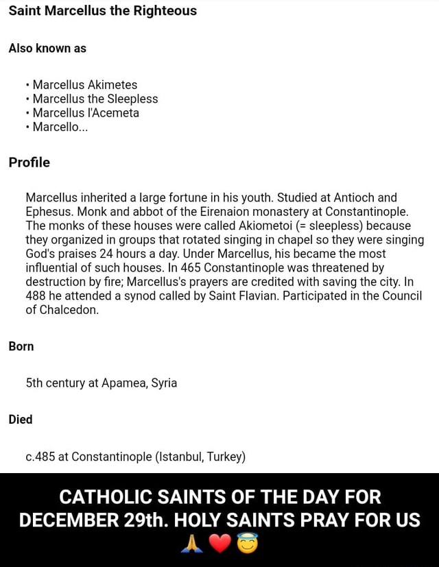 Saint Marcellus the Righteous Also known as Marcellus Akimetes ...