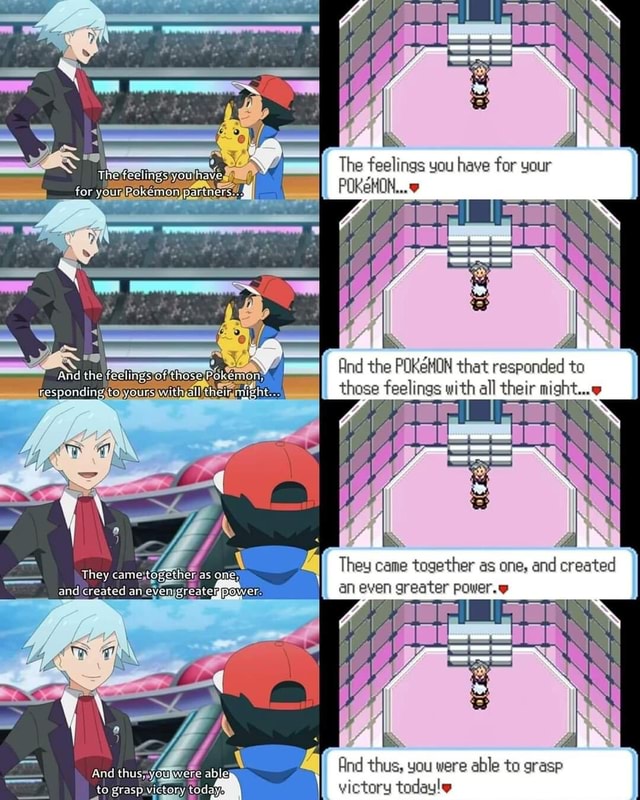 The feelings you have for your POKEHON... find the POKeMON that ...