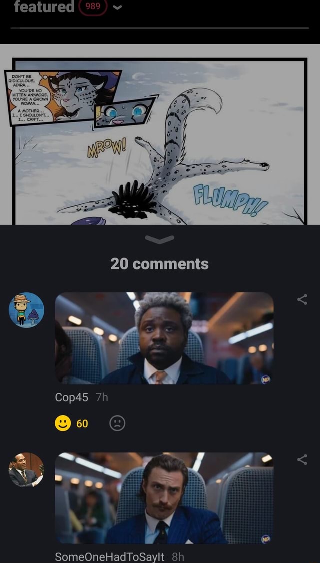 Featured SomeOneHadToSaylt - iFunny