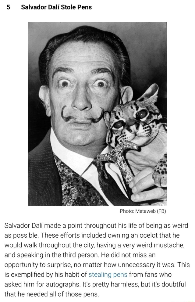 5 Salvador Dali Stole Pens Photo Metaweb (FB) Salvador Dali made a ...