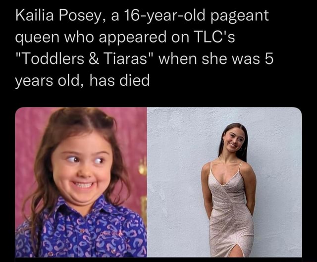 Kailia Posey, a 16-year-old pageant queen who appeared on TLC's ...