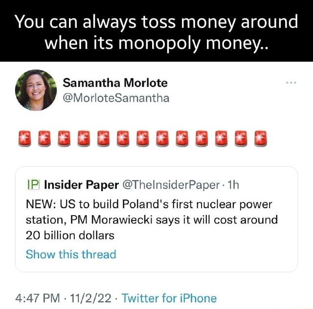 You can always toss money around when its monopoly money.. Samantha ...