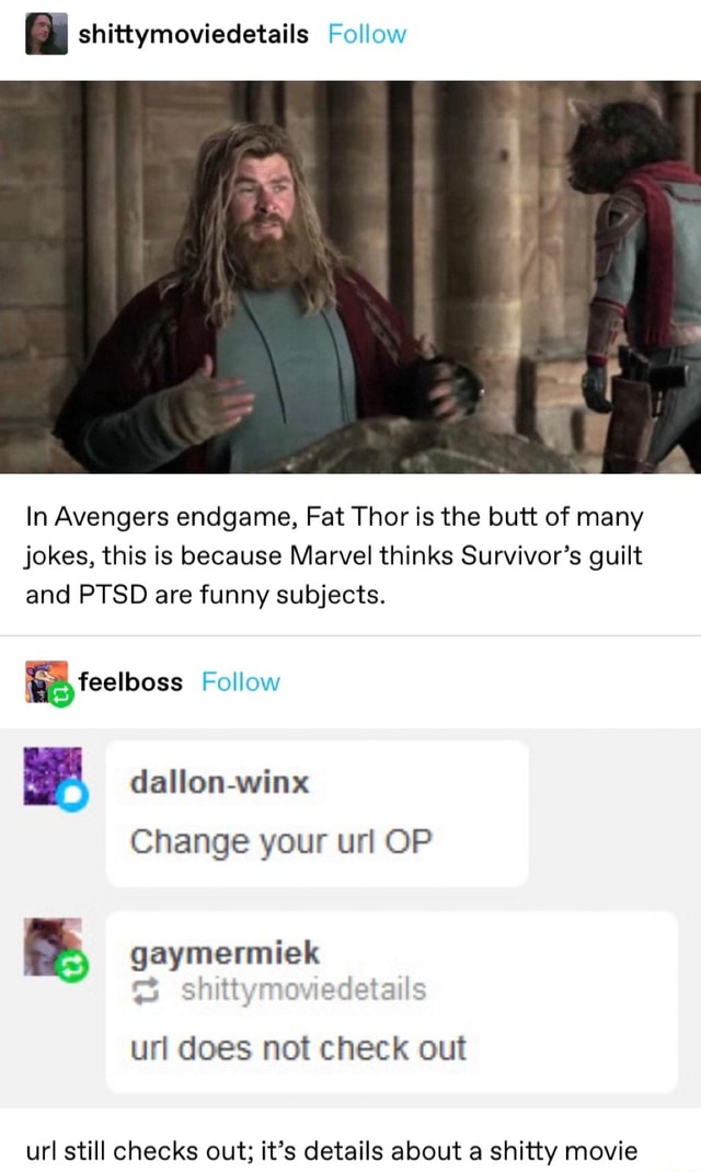 Shittymoviedetails Follow In Avengers endgame, Fat Thor is the butt of ...