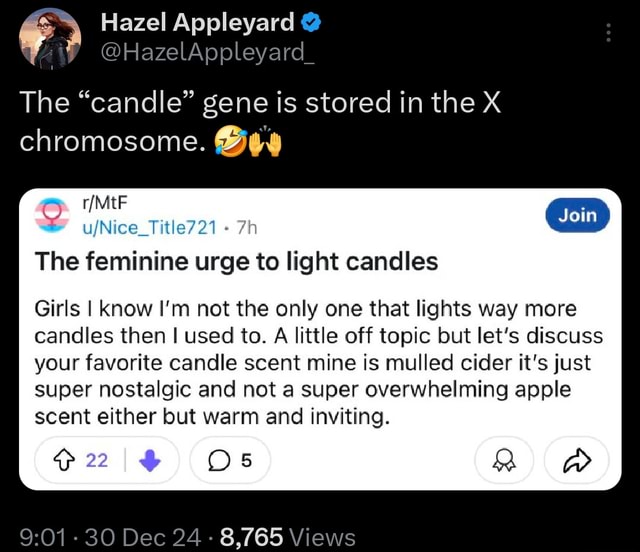 Hazel Appleyard @ The "candle" gene is stored in the X chromosome. @ey Th The feminine urge to ...