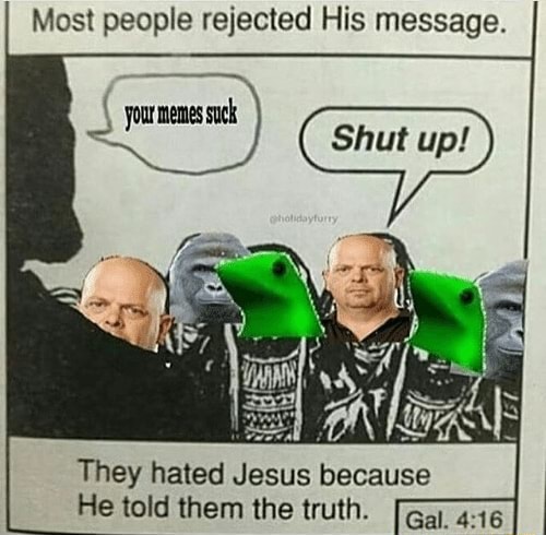 Most people rejected His message. They hated Jesus because He told them ...