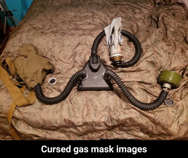 Cursed gas mask images - Cursed gas mask images - iFunny