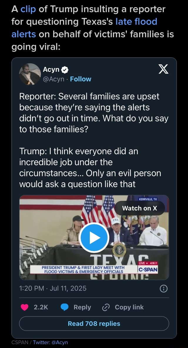 A clip of Trump insulting a reporter for questioning Texas's late flood ...
