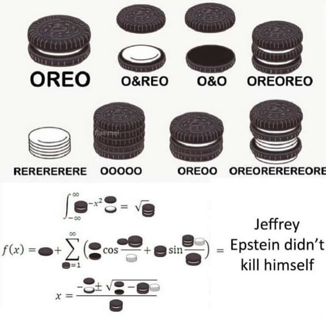 OREO O&REO 0&0 OREOREO RERERERERE ooooo oaeoo oneoneneneoa: - iFunny