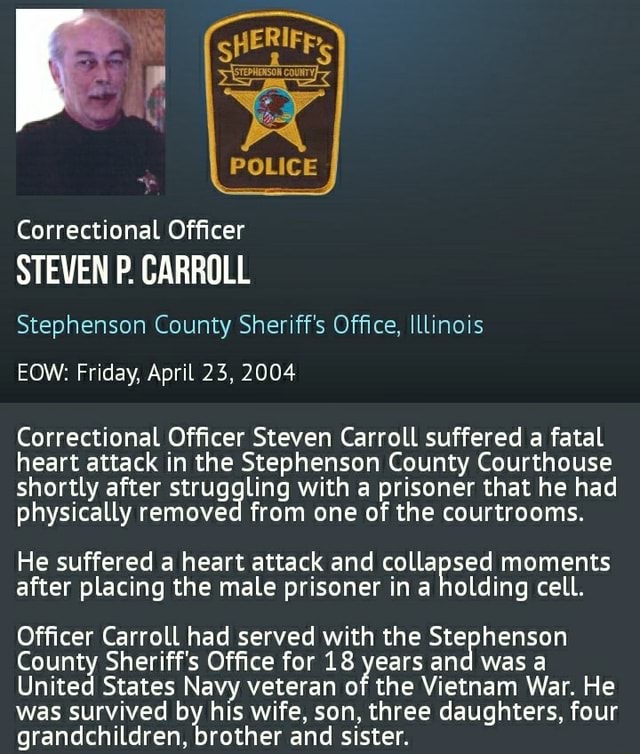 POLICE Correctional Officer STEVEN P. CARROLL Stephenson County Sheriff ...