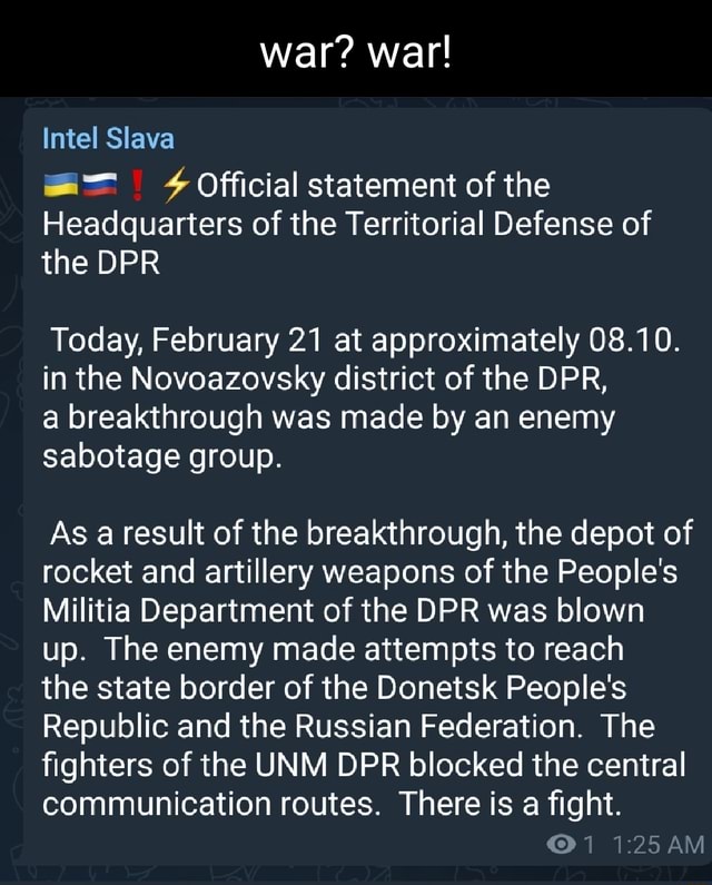 War? war! Intel Slava = Official statement of the Headquarters of the ...