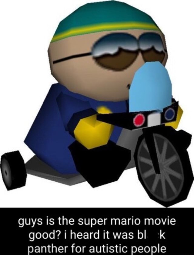 Guys is the super mario movie good? i heard it was bl panther for ...