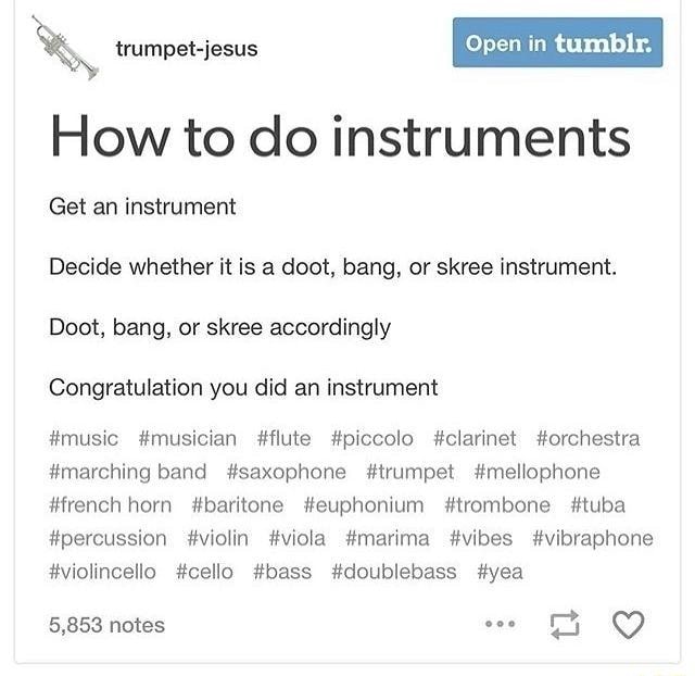 How to do instruments Get an instrument Decide whether it is a doot ...