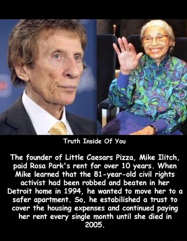 Truth Inside Of You The founder of Little Caesars Pizza, Mike Ilitch ...