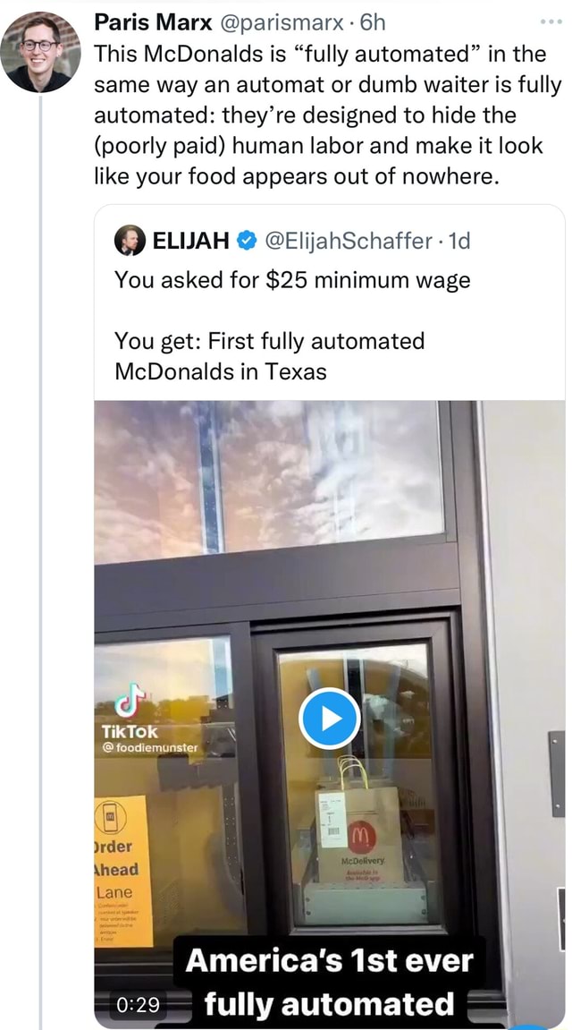 Paris Marx @parismarx Sh This McDonalds is "fully automated" in the same way an automat or dumb ...