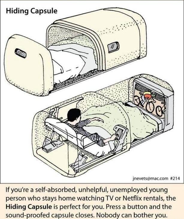 Hiding Capsule #214 If you're a self-absorbed, unhelpful, unemployed ...