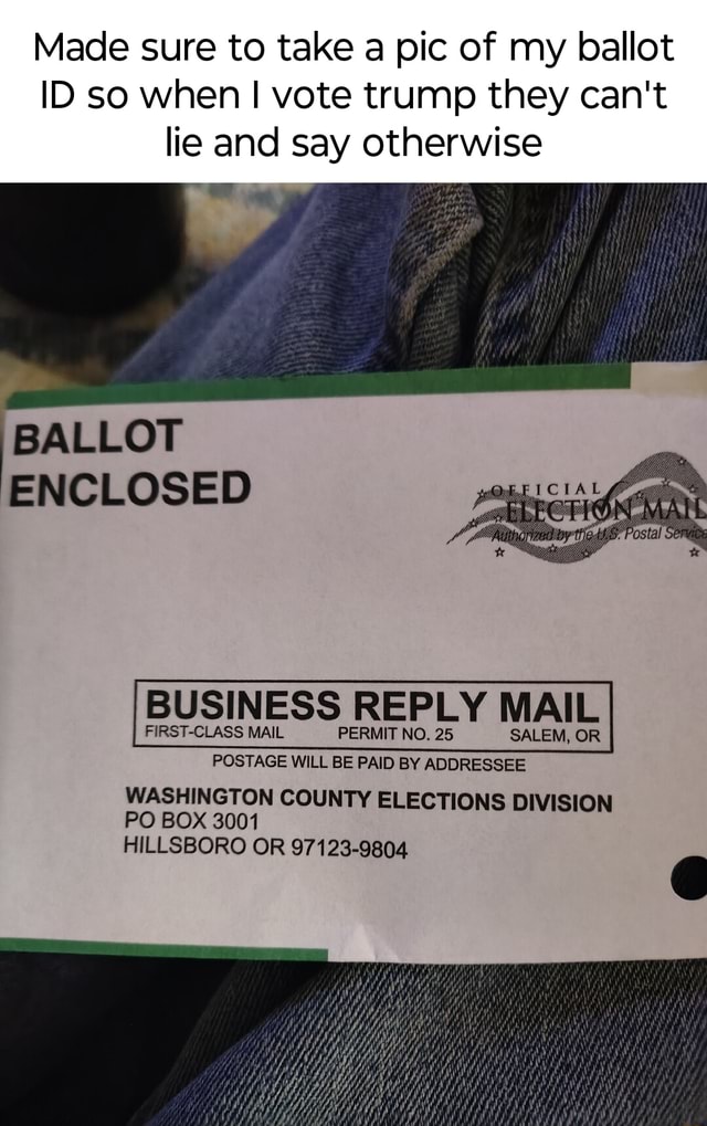 Made sure to take a pic of my ballot ID so when I vote trump they can't ...