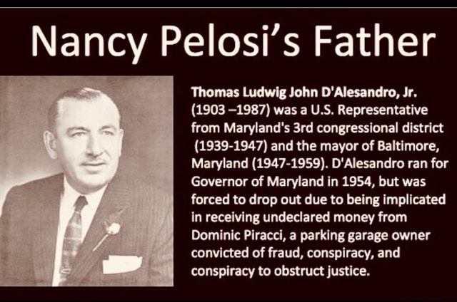 Nancy Pelosi's Father Thomas Ludwig John D'Alesandro, Jr. (1903 -1987 ...