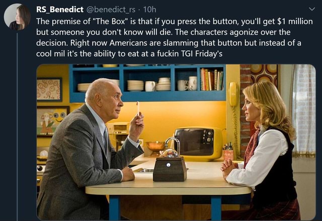 RS Benedict @benedict_rs - vv The premise of "The Box" is that if you ...