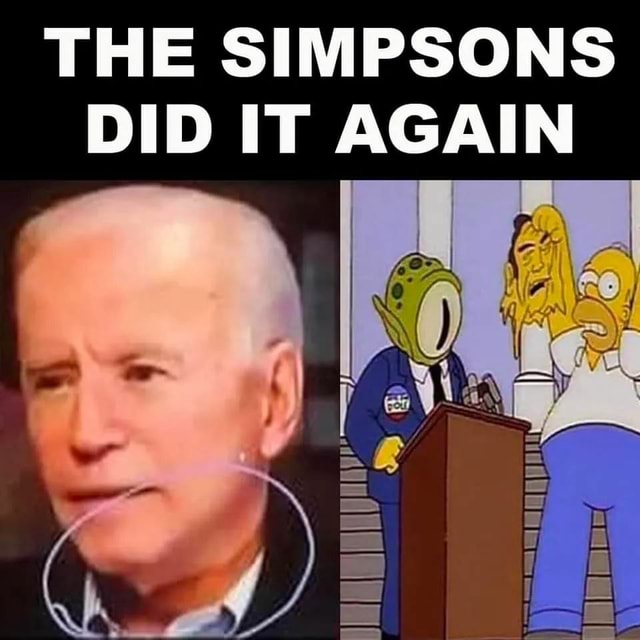 THE SIMPSONS DID IT AGAIN - iFunny