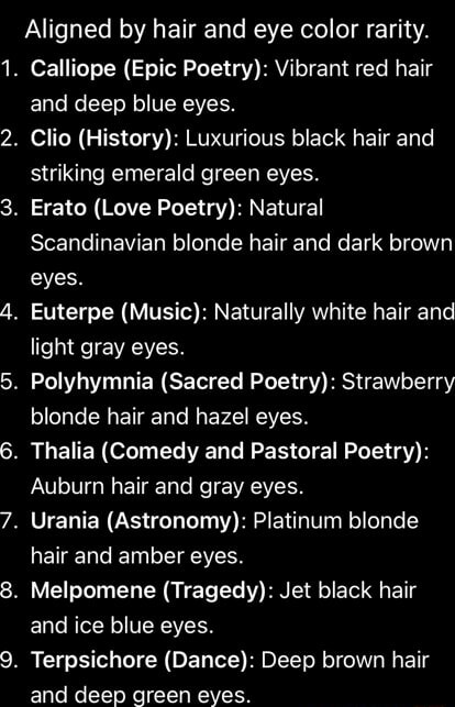 Aligned by hair and eye color rarity. Calliope (Epic Poetry): Vibrant ...