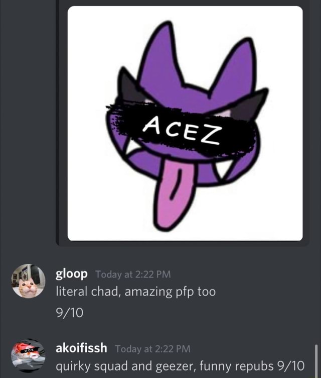 Literal chad, amazing pfp too ENE quirky squad and geezer, funny repubs ...