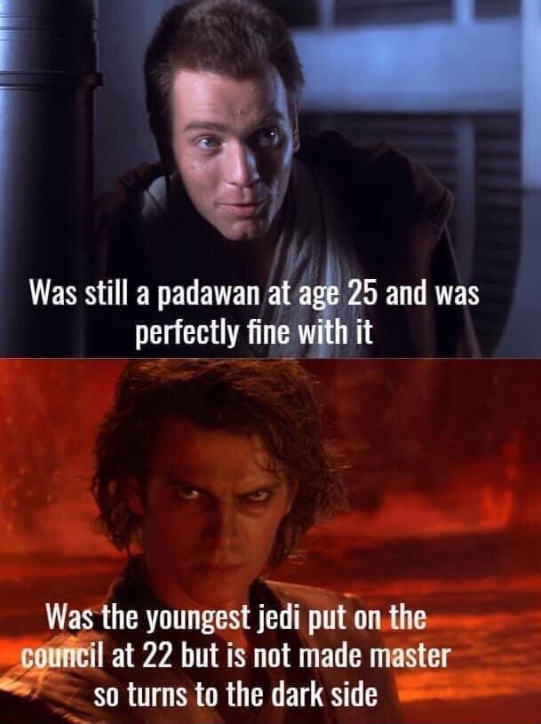 Was still a padawan at a age 25 and was perfectly fine hit Was the ...