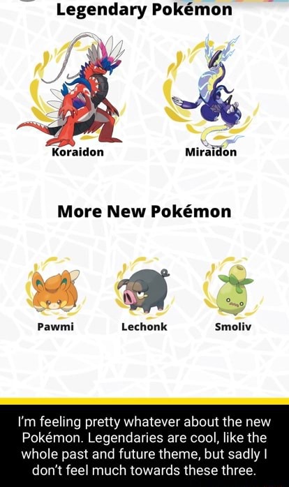 Legendary Pokmon Koraidon Miraidon More New Pokemon Bi Pawmi Lechonk ...