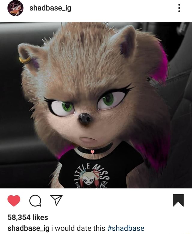 Shadbase_ig i would date this #shadbase - iFunny