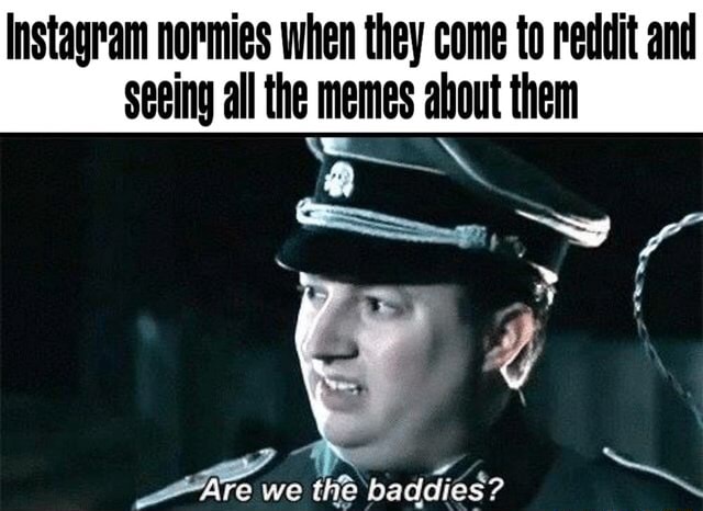 Instagram nurmies when they come In reddit aml seeing all the memes ...