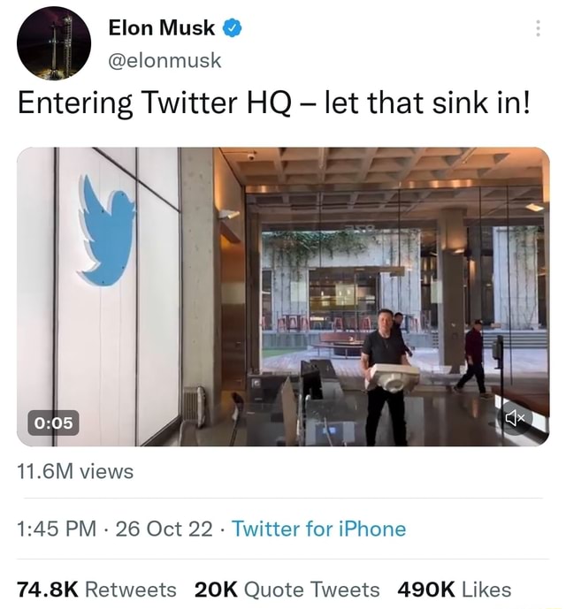 Elon Musk @elonmusk Entering Twitter HQ = let that sink in! 11.6M views ... Elon Musk @elonmusk Entering Twitter HQ = let that sink in! 11.6M views ...