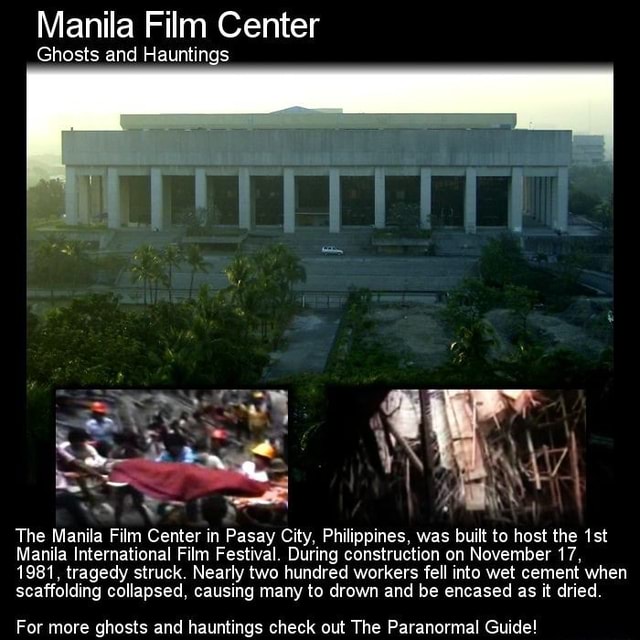 Manila Film Center Ghosts and Hauntings The Manila Film Center in Pasay ... Manila Film Center Ghosts and Hauntings The Manila Film Center in Pasay ...