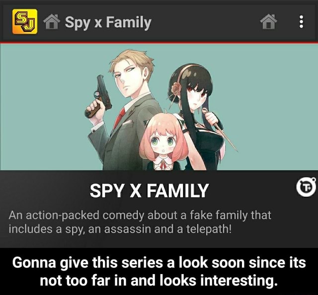 Spy x Family SPY X FAMILY An action-packed comedy about a fake family ...