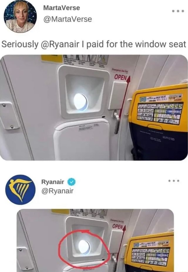 Seriously @Ryanair I paid for the window seat Ryanair @Ryanair - iFunny