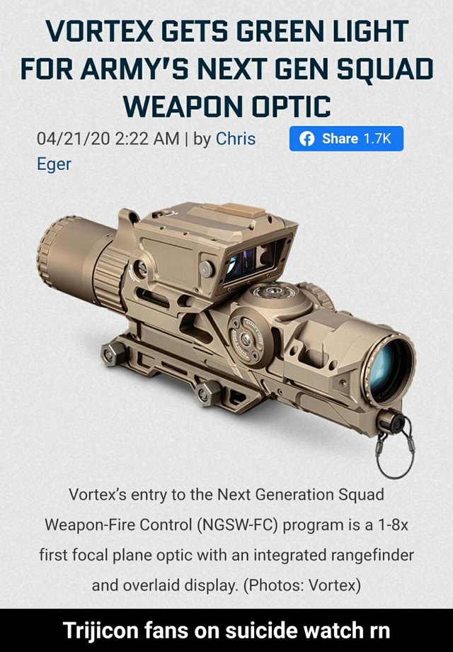 VORTEX GETS GREEN LIGHT FOR ARMY'S NEXT GEN SQUAD WEAPON OPTIC 04/21/20 ...