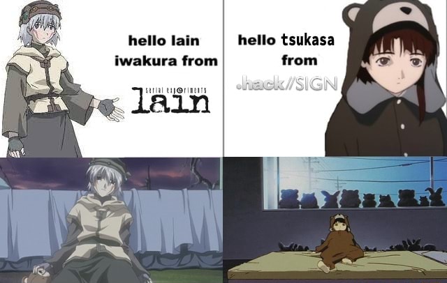 Hello lain hello tsukasa iwakura from from lain - iFunny Brazil