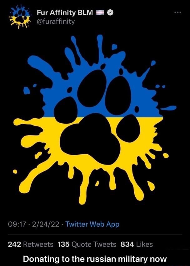 Fur Affinity BLM @furaffinity 242 Donating to the russian military now ...