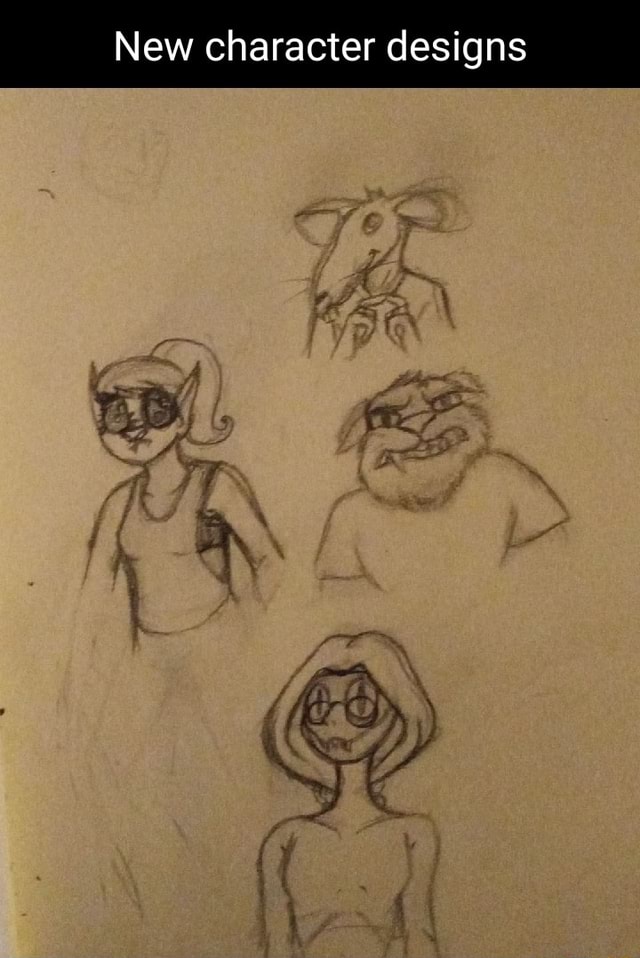 New character designs - iFunny