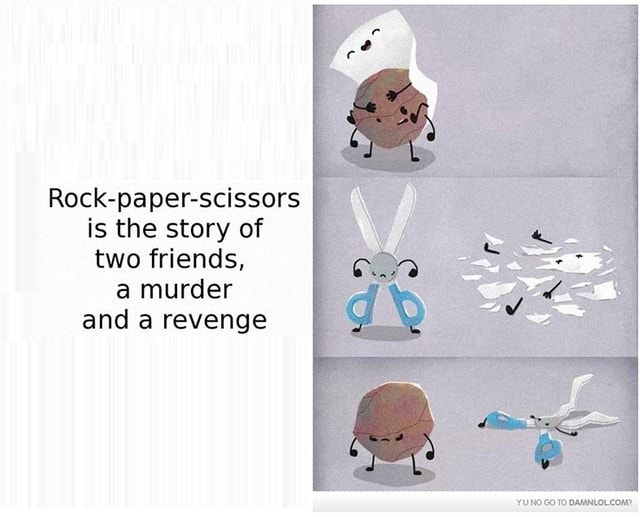 The true story behind rock-paper-scissors - Rock-paper-scissors is the story of two friends, a ...