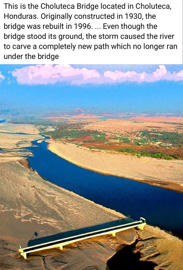 This is the Choluteca Bridge located in Choluteca, Honduras. Originally ...