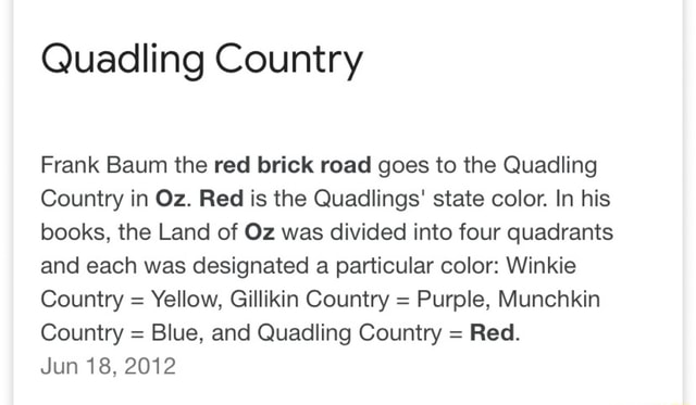 Quadling Country Frank Baum the red brick road goes to the Quadling ...
