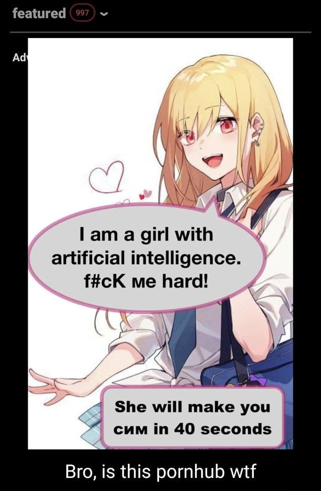 Featured am a girl with artificial intelligence. me hard! SS I She will make you I cum in 40 ...