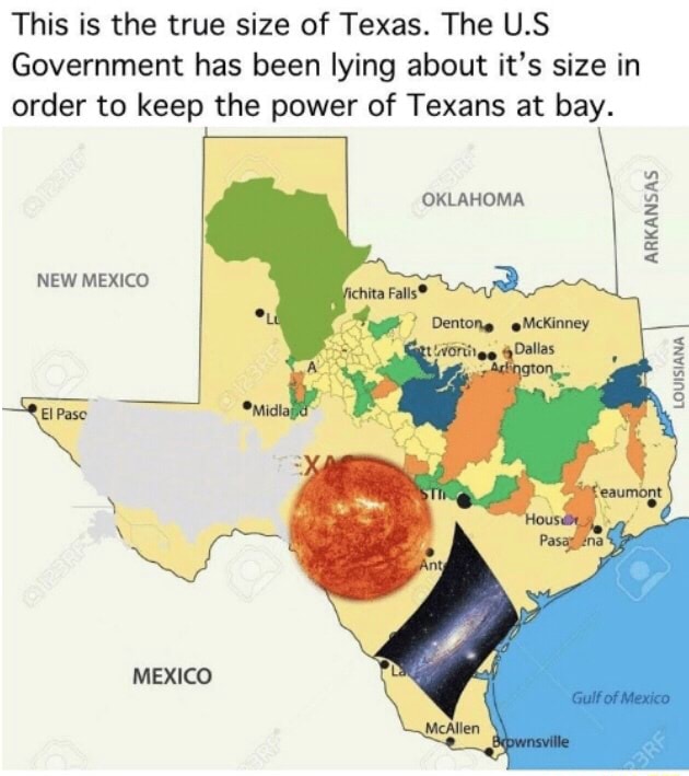This is the true size of Texas. The US Government has been lying about ...