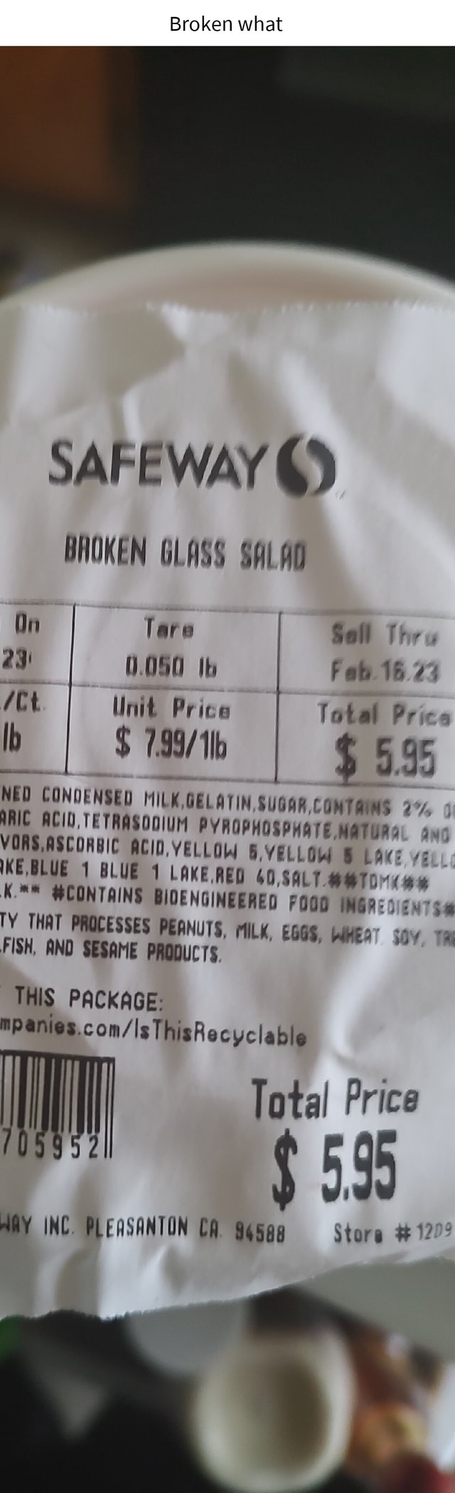 Broken what SAFEWAY On Tare Sell Thiru 0.050 tb Fab 674 /Ct Unit Price ...