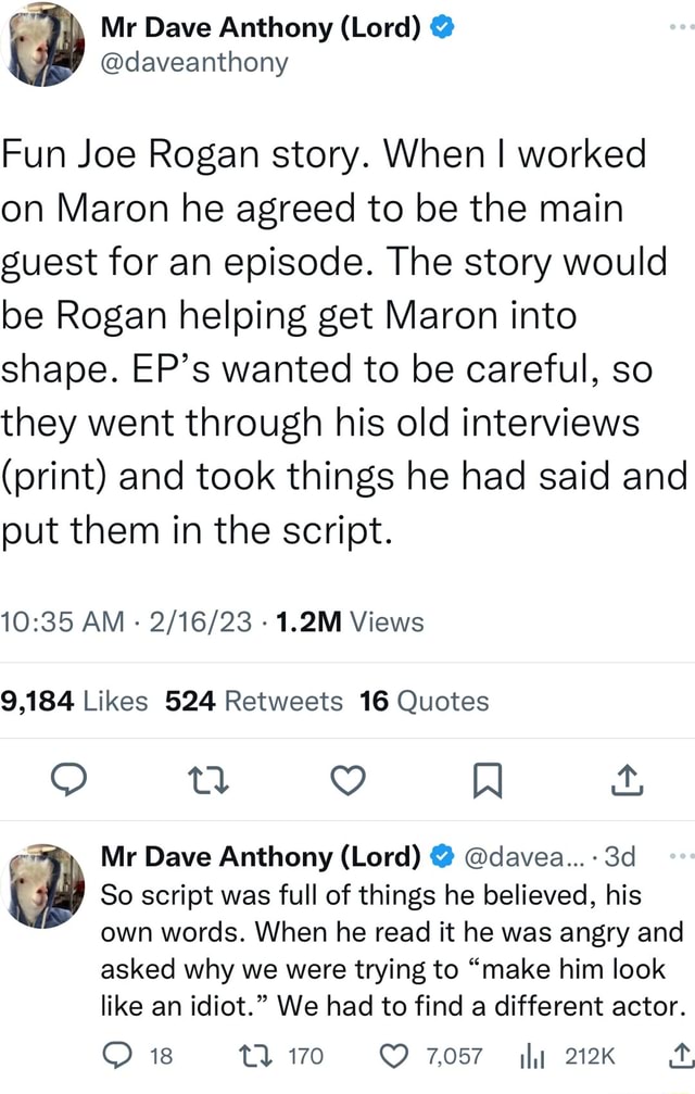 Mr Dave Anthony (Lord) @ @daveanthony Fun Joe Rogan story. When I ...