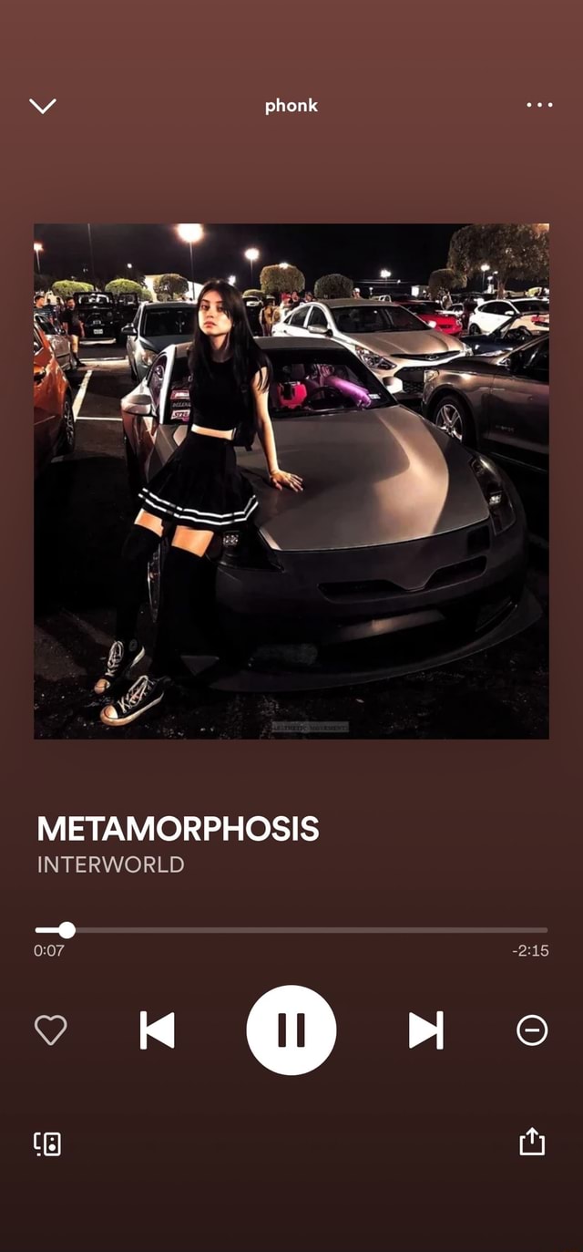 Phonk METAMORPHOSIS INTERWORLD II - iFunny