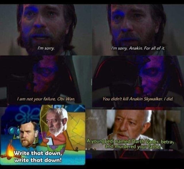 Sorry. sony, Anakin, For all of it. your - iFunny