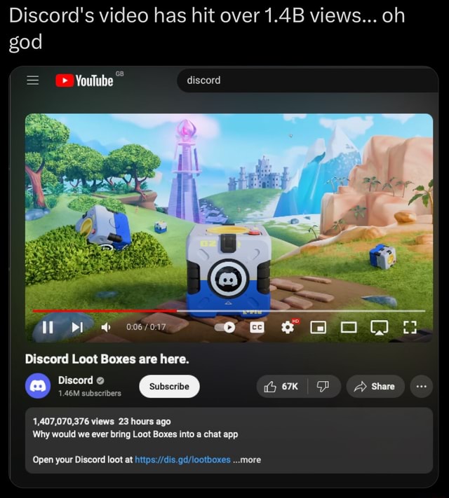 Discord's video has hit over 1.4B views... oh god = > Youlube discord ...
