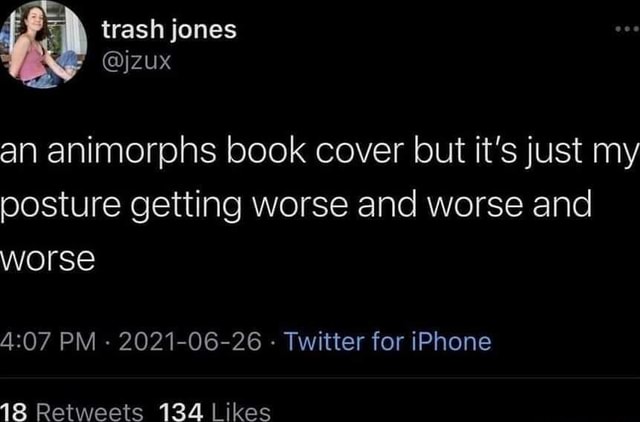 Trash jones an animorohs book cover but it's just my posture getting ...